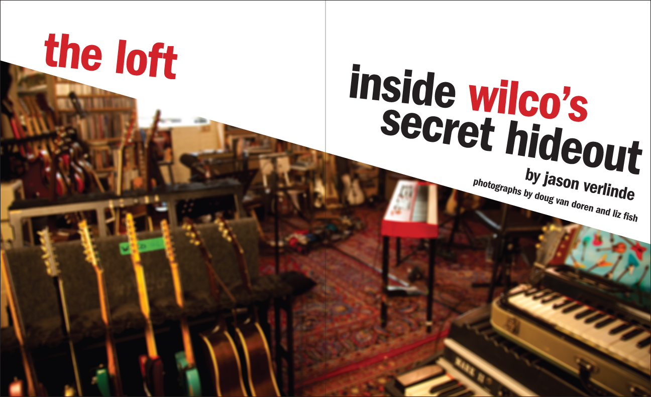 Inside Wilco's Loft - Fretboard Journal